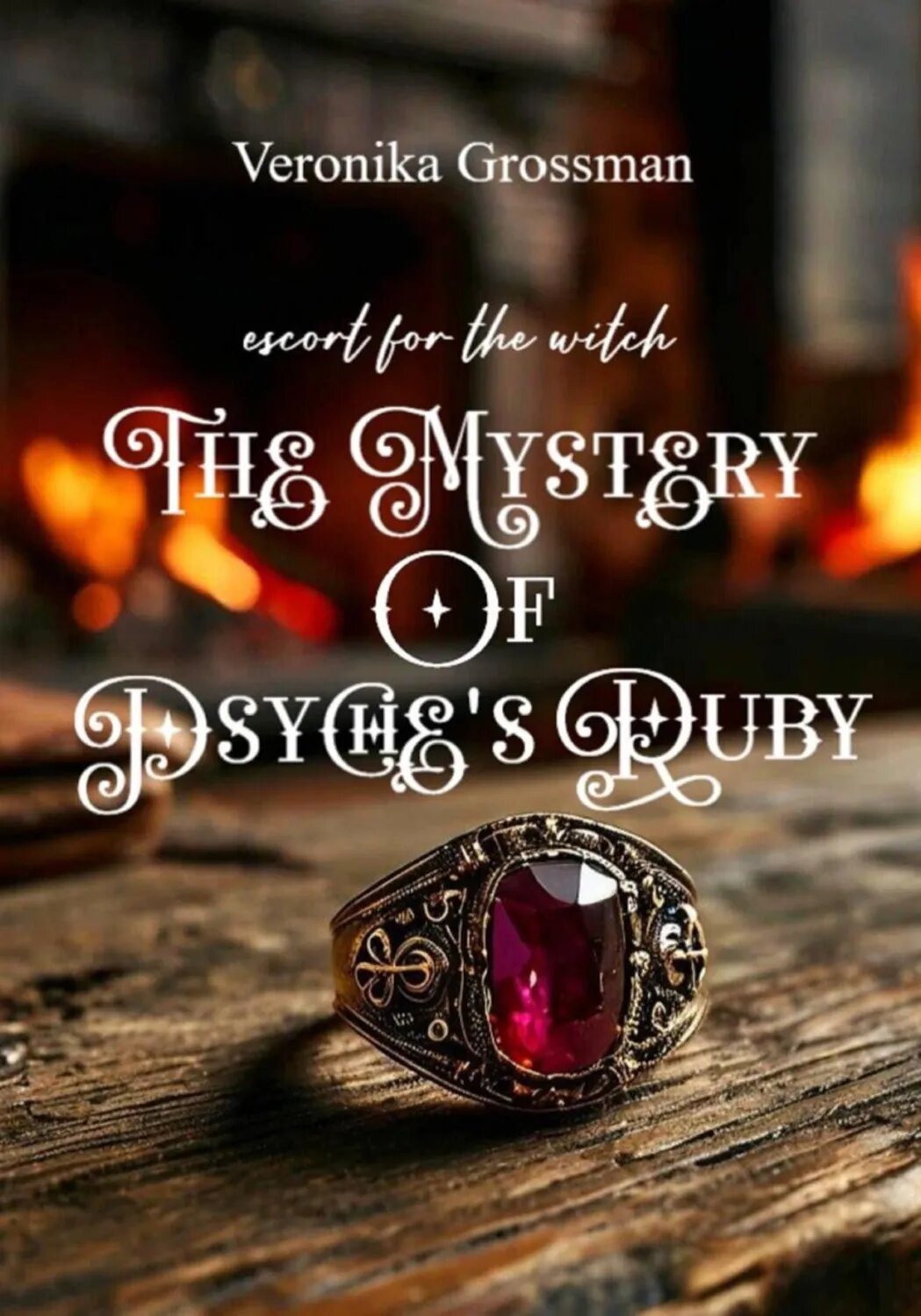Escort For The Witch: The Mystery of Psyche's Ruby [Цифровая книга]