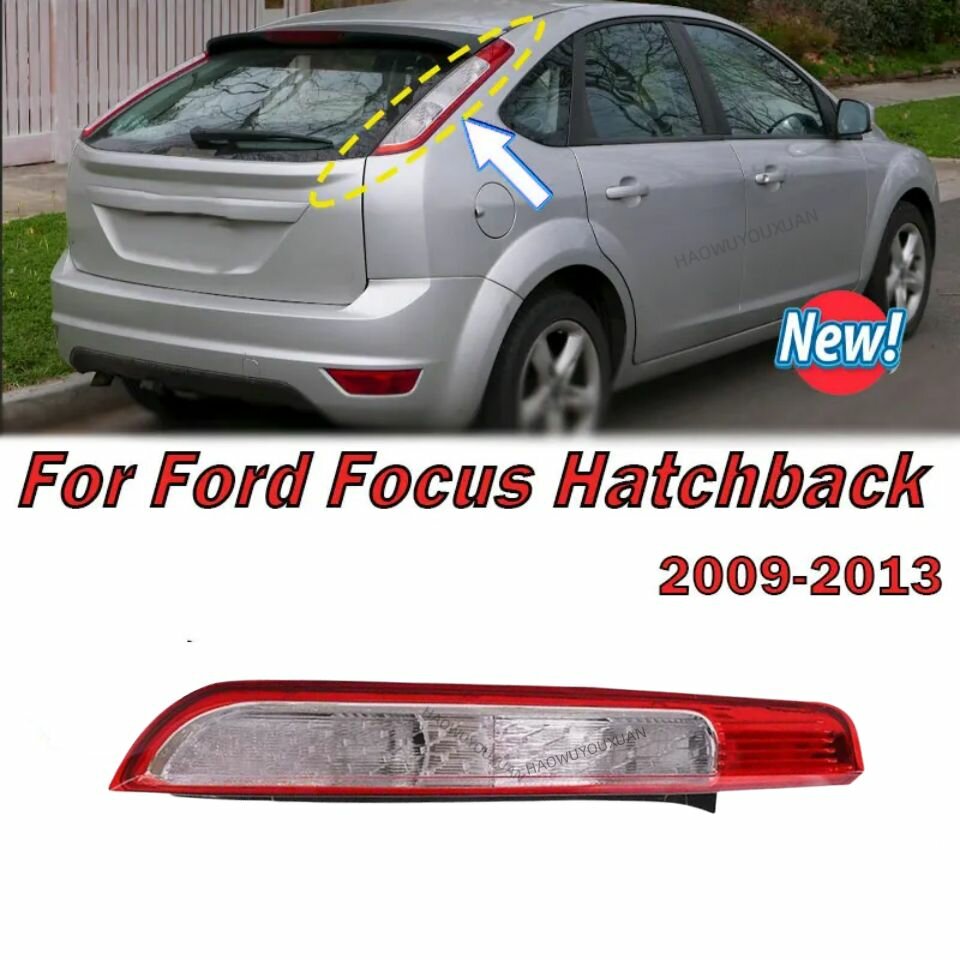 Задний фонарь автомобиля, стоп-сигнал, указатель поворота, , подходит для Ford Focus Hatchback 2009 2010 2011 2012 2013