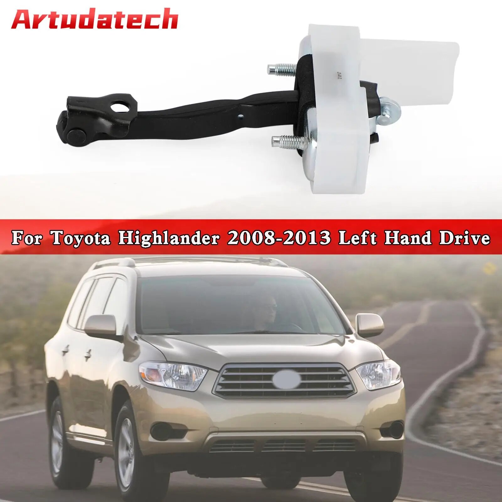 Artudatech ограничитель передней левой двери 68620-48031 для Toyota Highlander 2008-2013 автомобильные аксессуары
