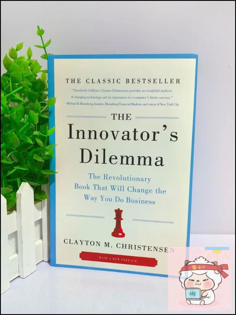 The Innovator's Dilemma-Clayton