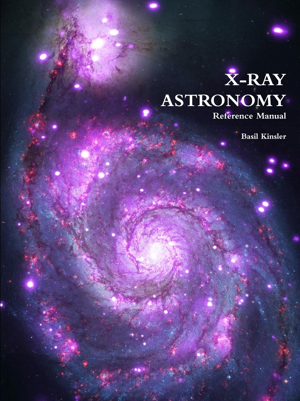 X-Ray Astronomy. Reference Manual — фото 1