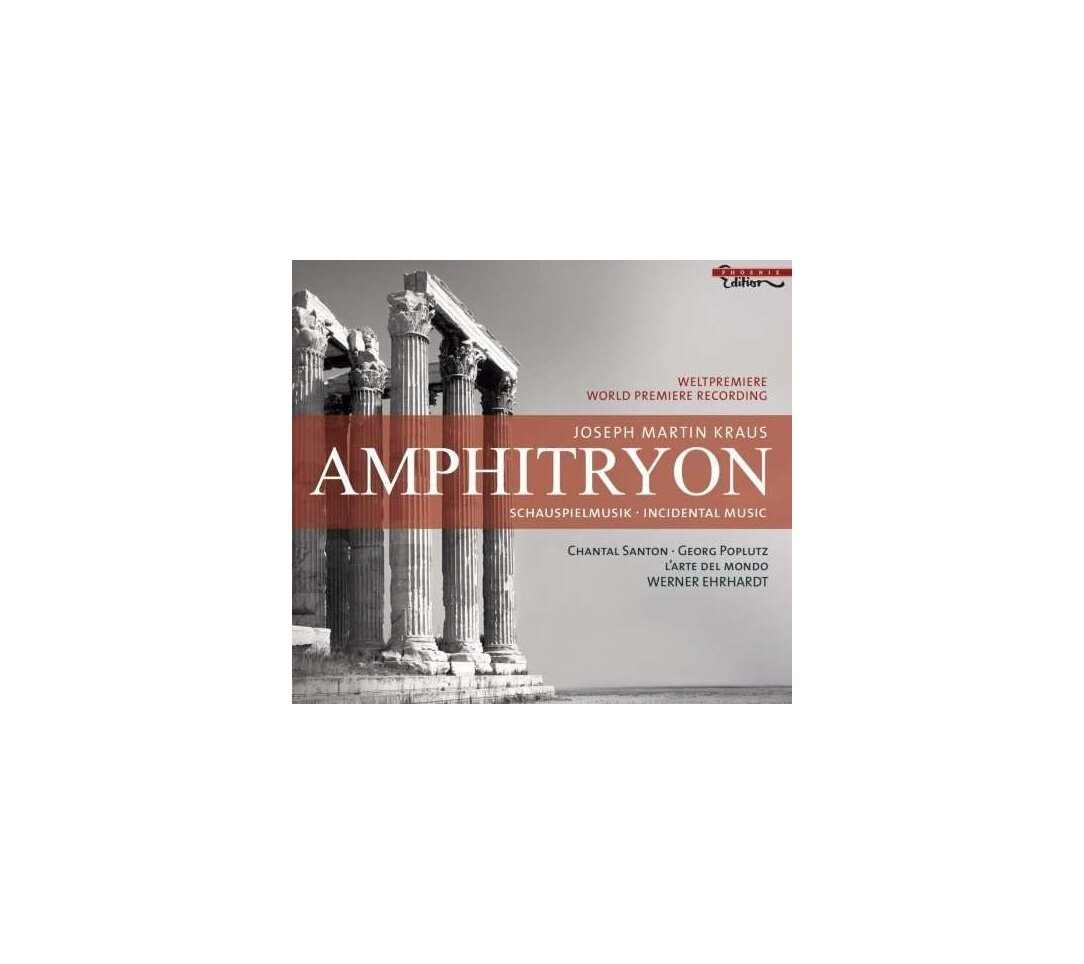 Диск Josef Martin Kraus (1756-1792) - Amphitryon (Schauspielmusik) (1 CD)