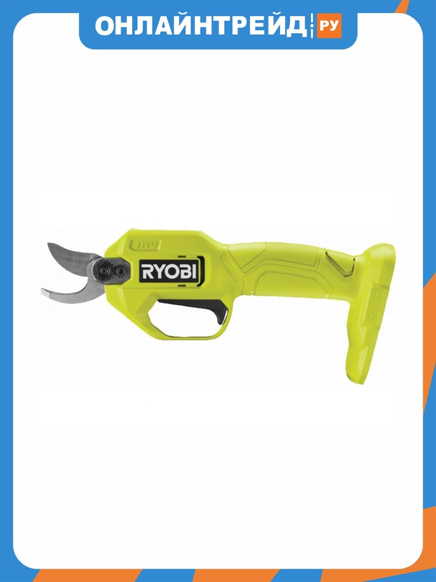 Секатор аккумуляторный Ryobi ONE+ RY18SCA-0 5133005024