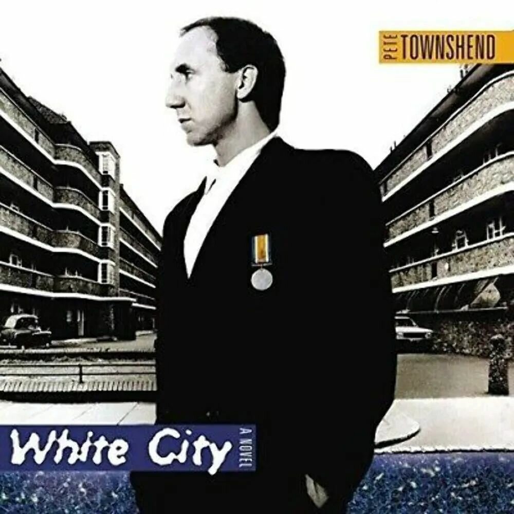 Виниловая пластинка Pete Townshend – White City (A Novel) 2024