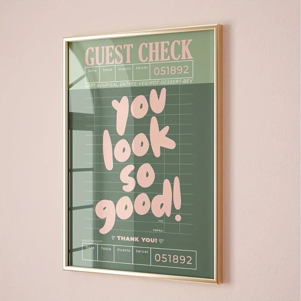 Постер "Guest Check You Look So Good!" 30x45см, Цвет: TT1686-2
