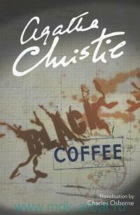 Книга "Black Coffee : Adapted as a Novel by C. Osborne"