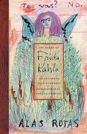 Fuentes/Lowe "Diary of Frida Kahlo HB"