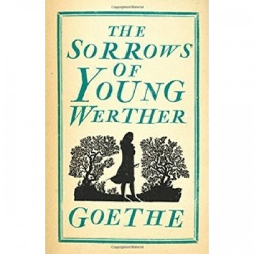 The Sorrows of Young Werther