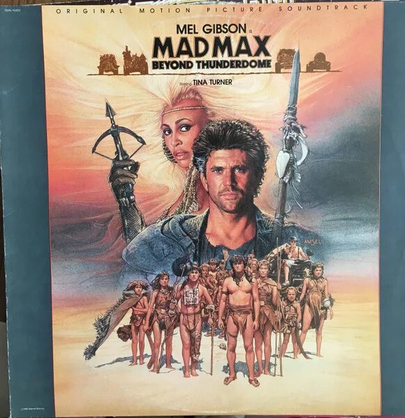 Mad Max - Beyond Thunderdome - Original Motion Picture Soundtrack