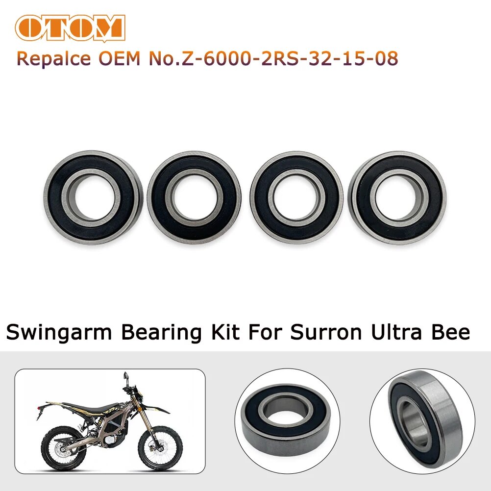 Комплект подшипников маятникового рычага OTOM для мотоциклов Surron Ultra Bee, электрических кроссовых мотоциклов Sur-Ron, аксессуары для мотокросса Z-6000-2RS-32-15-08