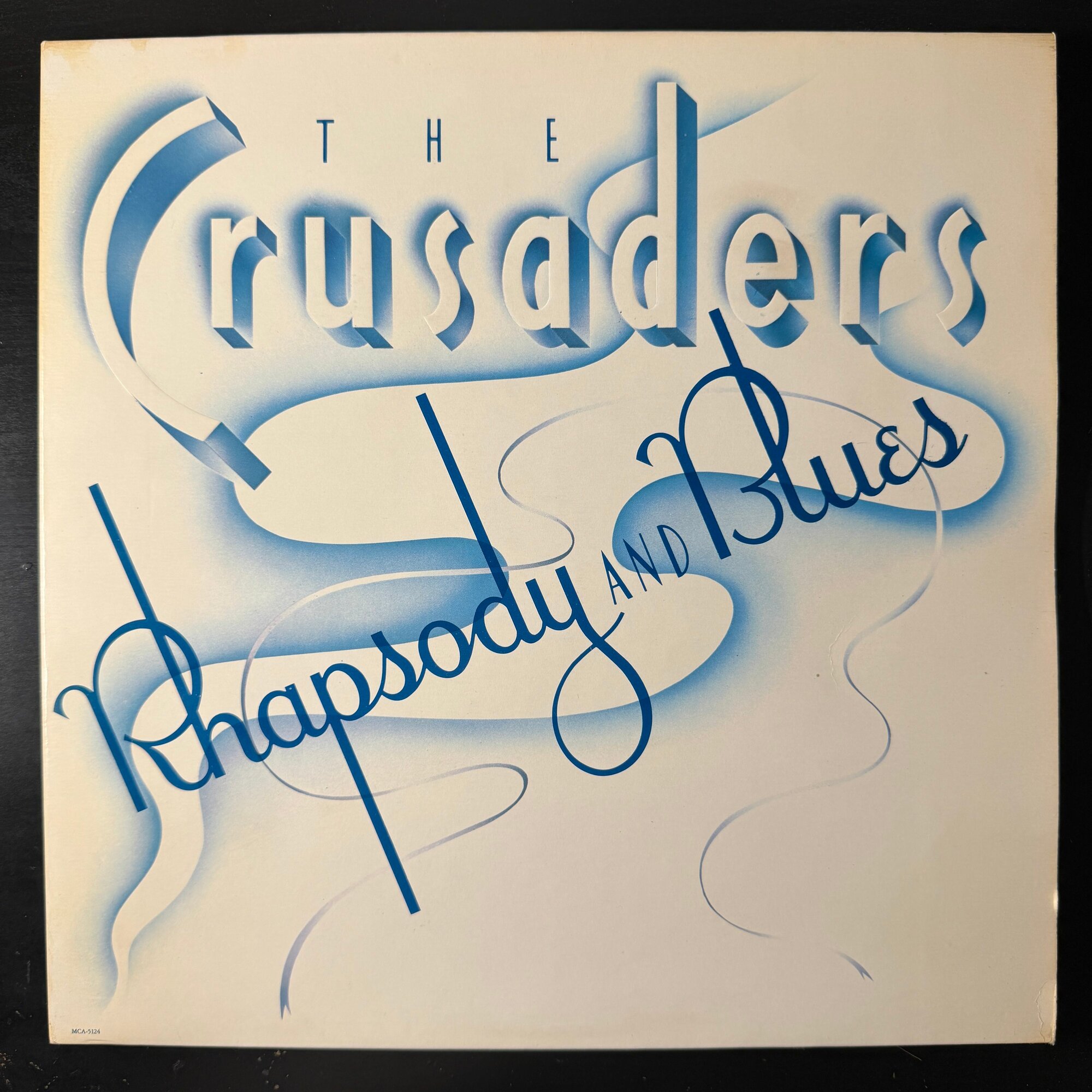 Виниловая пластинка The Crusaders Rhapsody And Blues (Скандинавия 1980г.)