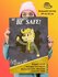 Постер Fallout Be Smart Be Safe Фаллаут