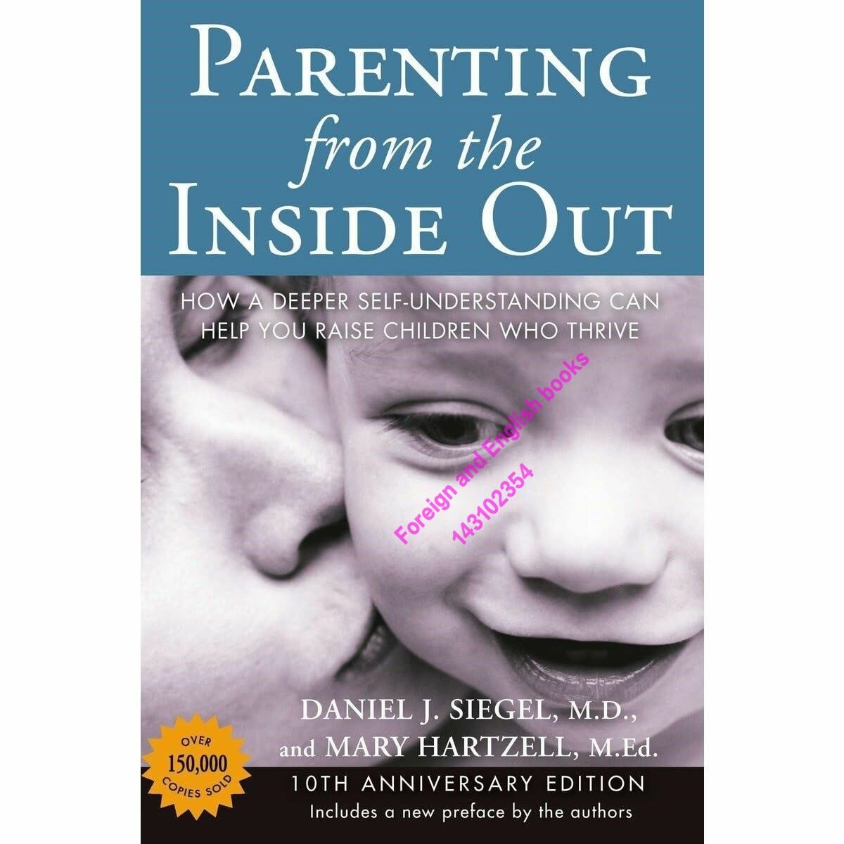 Parenting from the Inside Out