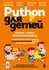 Python для детей. Играем, чтобы программировать [Цифровая книга]