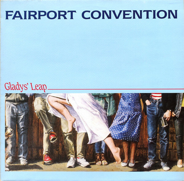 FAIRPORT CONVENTION Glady'S Leap (LP)