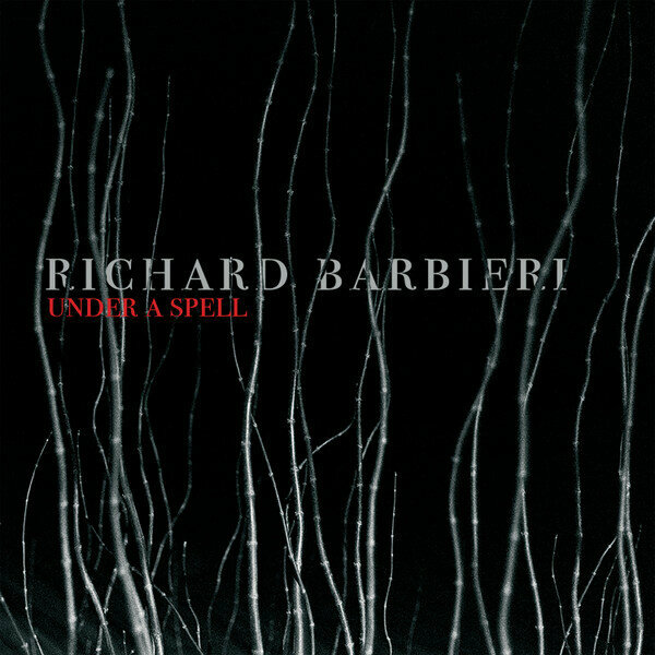 RICHARD BARBIERI Under A Spell (2LP)