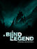 A Blind Legend - Original Soundtrack
