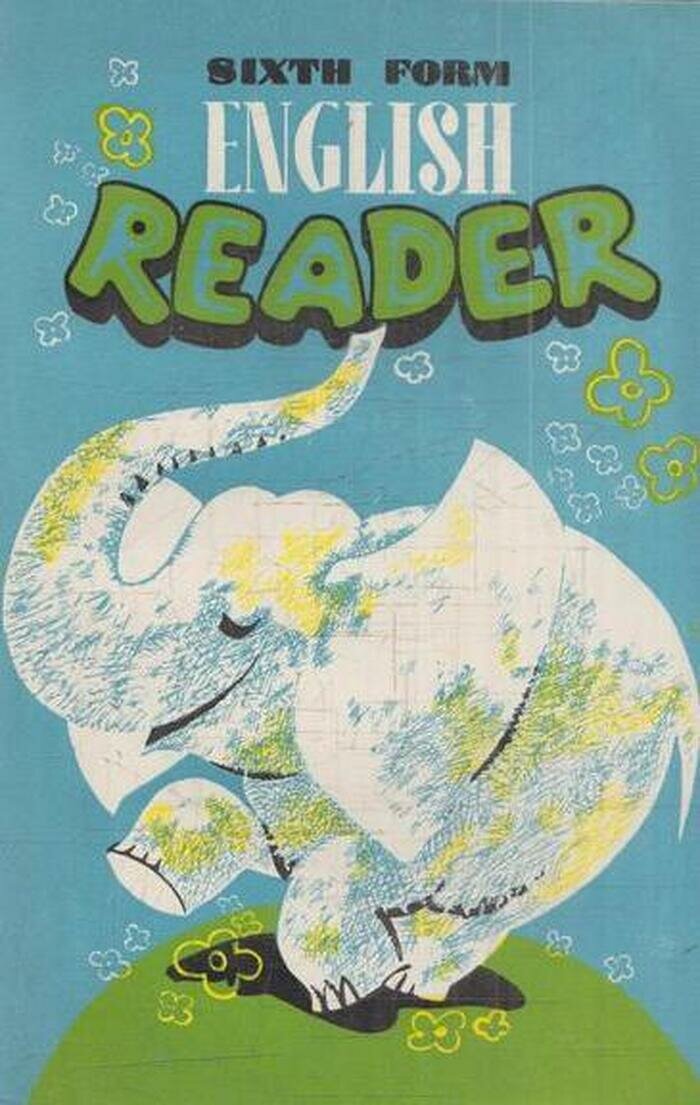 Книга для чтения на англ. языке для 6 класс / Sixth Form English Reader
