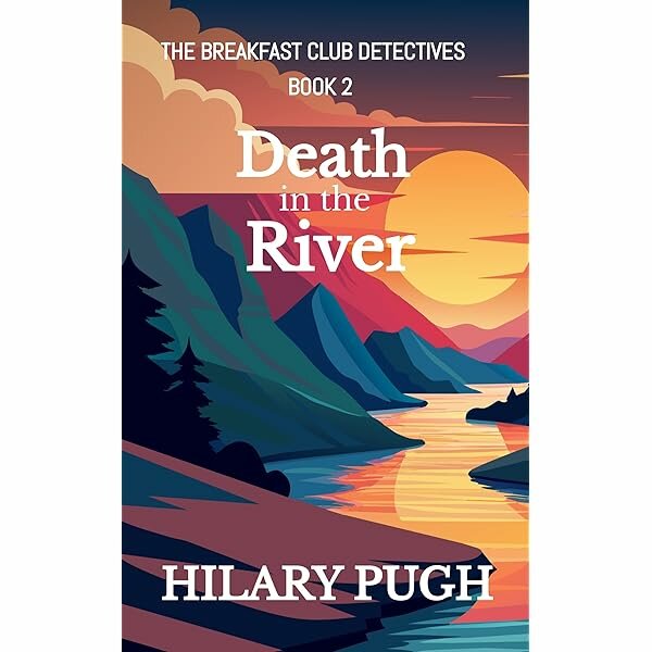 Death in the River: A twisty amateur sleuth murder mystery (The Breakfast Club Detectives Book 2)，Reprinted paperback book
