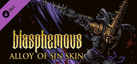 Blasphemous Alloy of Sin' Character Skin DLC, Все страны