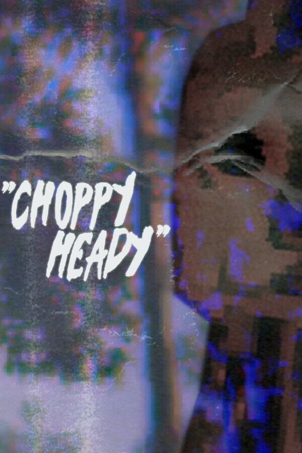 Choppy Heady, Все страны