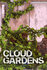 Cloud Gardens, Все страны