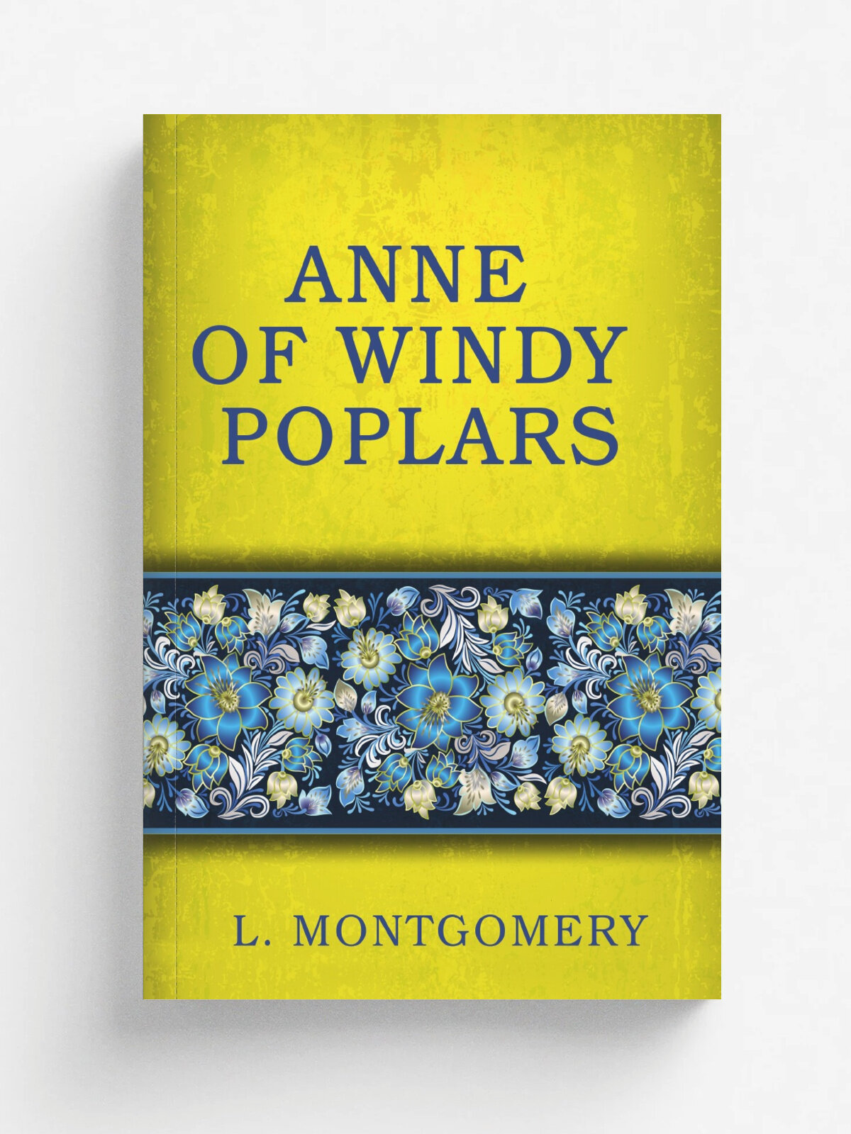 Anne of Windy Poplars. Аня из Шумящих Тополей: на англ. яз.