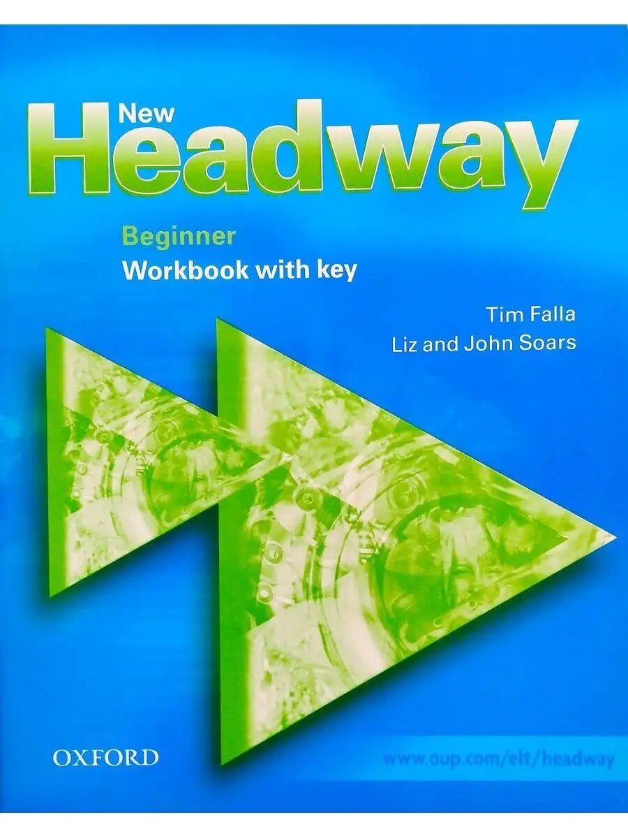 New Headway Beginner Workbook with Key | Oxford University Press