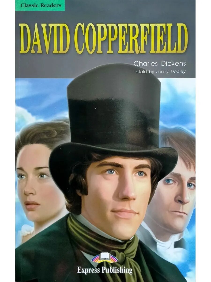 Classic Readers 3 David Copperfield Reader with Digibook | Express Publishing