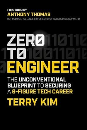 Zero to Engineer: The Unconventional Blueprint to Securing a 6-Figure Tech Career，Reprinted paperback book