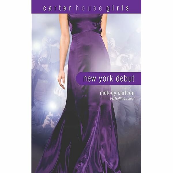 New York Debut (Carter House Girls Book 6)，Reprinted paperback book