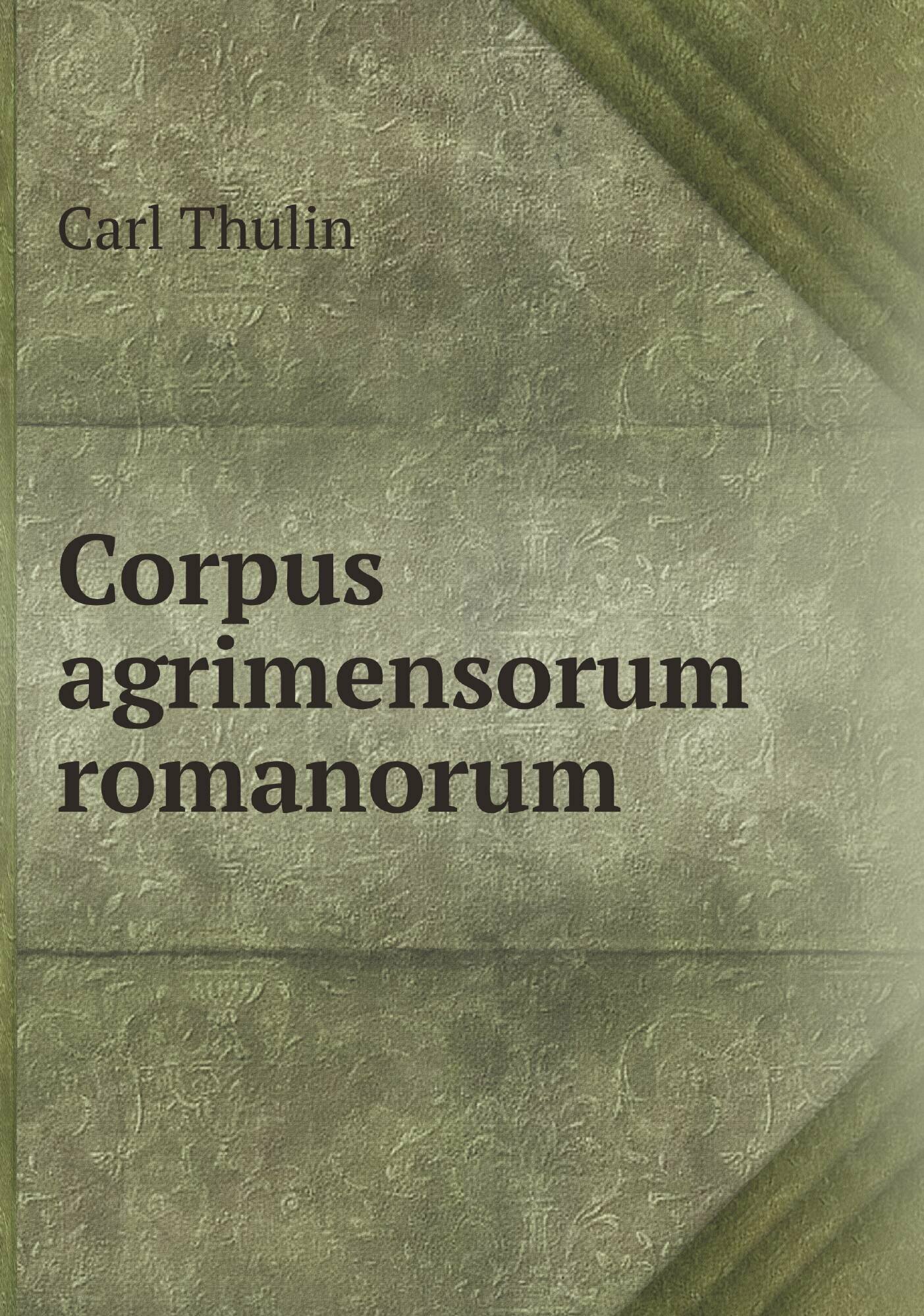 Corpus agrimensorum romanorum