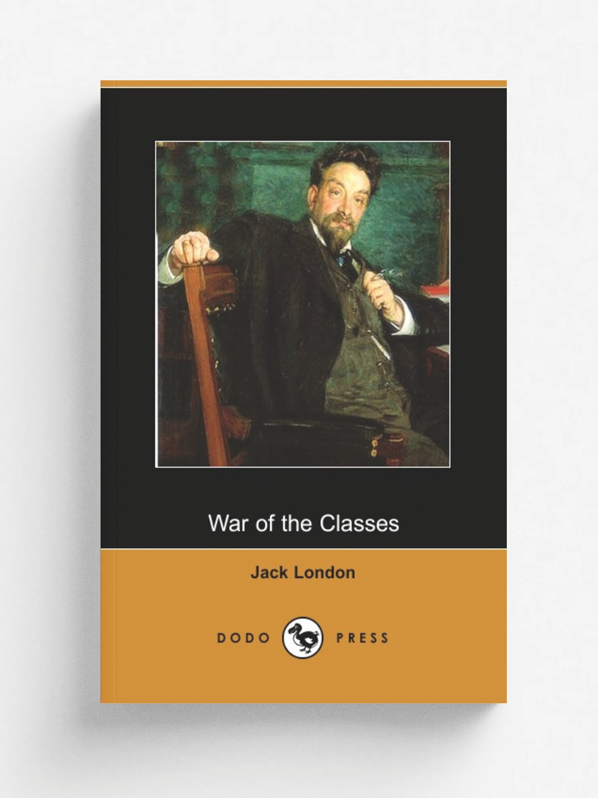 War of the Classes (Dodo Press)