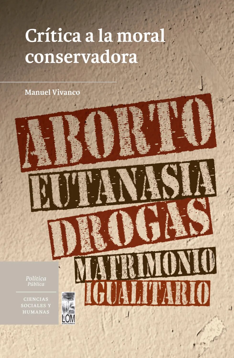 Crítica a la moral conservadora [Цифровая книга]
