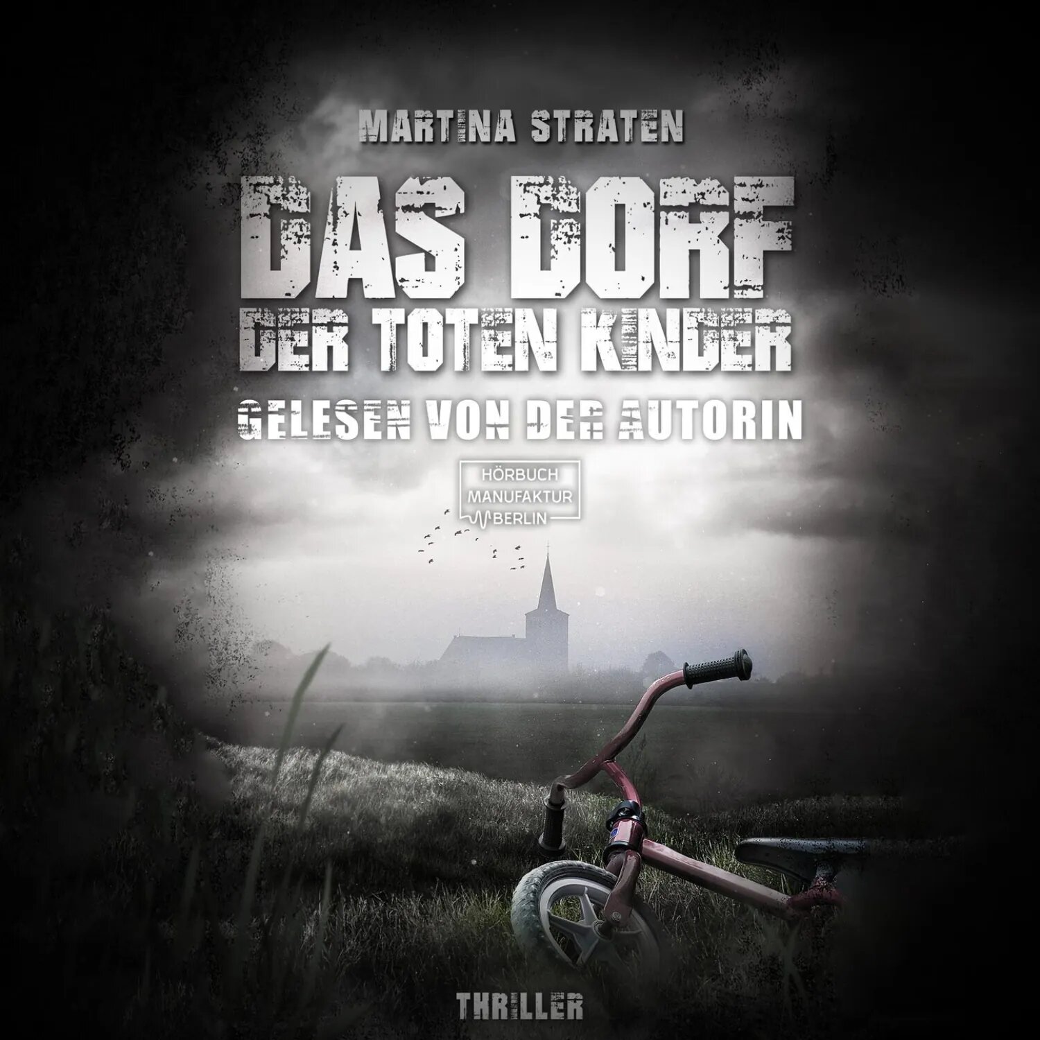 Das Dorf der toten Kinder (ungekürzt) [Аудиокнига]