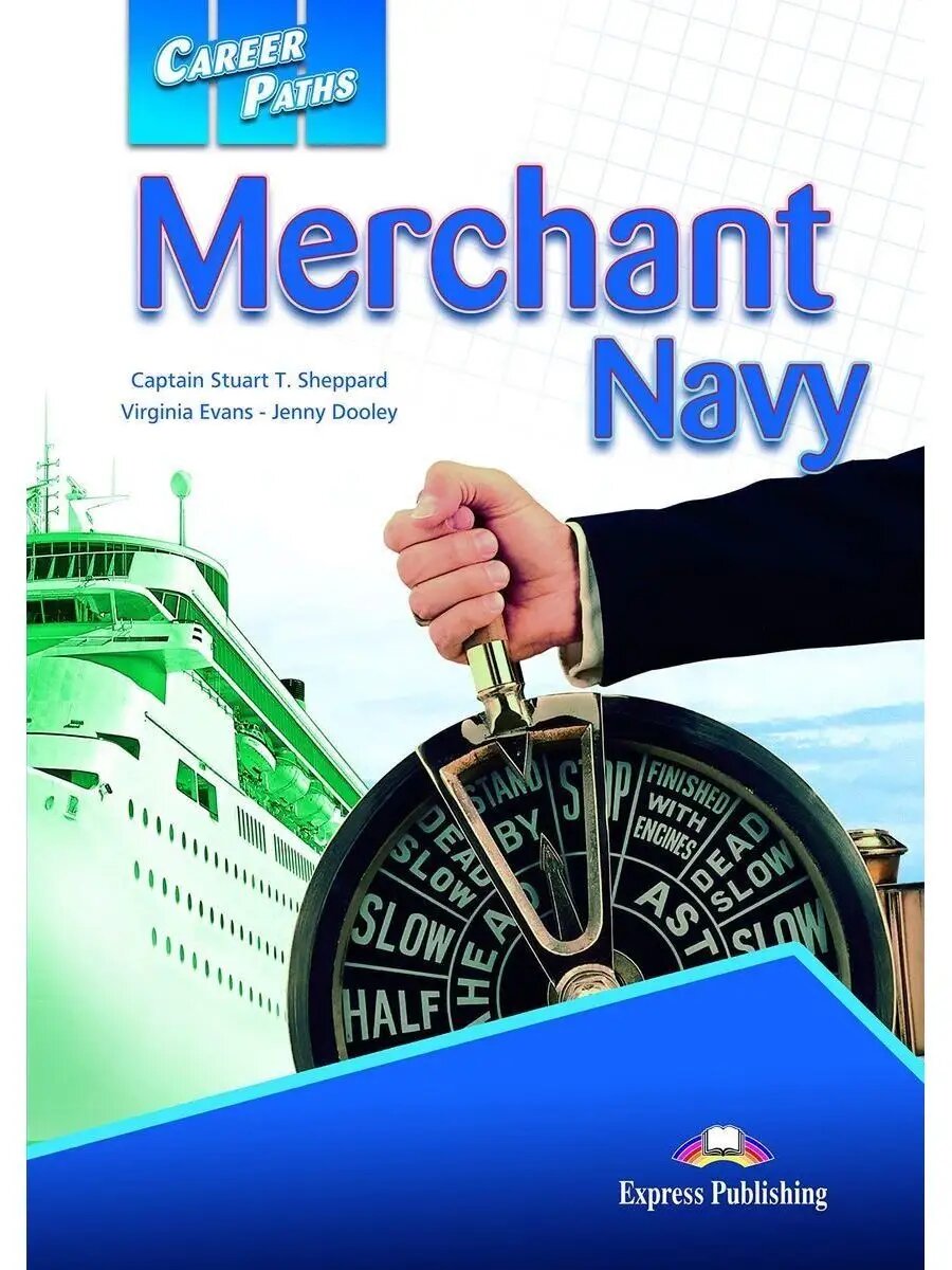 Career Paths Merchant Navy Student's Book with Digibook | Профессиональные диалоги.