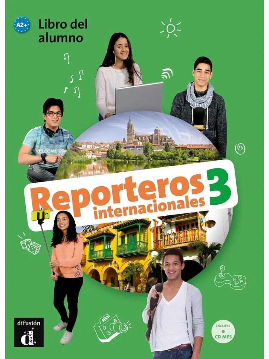 Reporteros Internacionales 3 Libro del alumno +CD | учебная литература