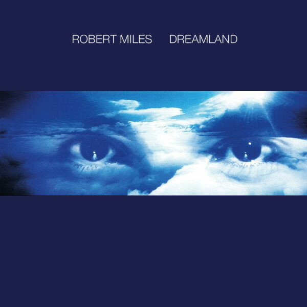 ROBERT MILES Dreamland (2LP)