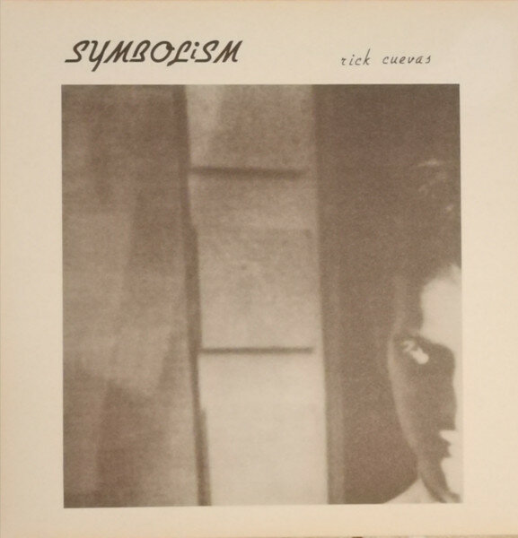 RICK CUEVAS Symbolism (LP)