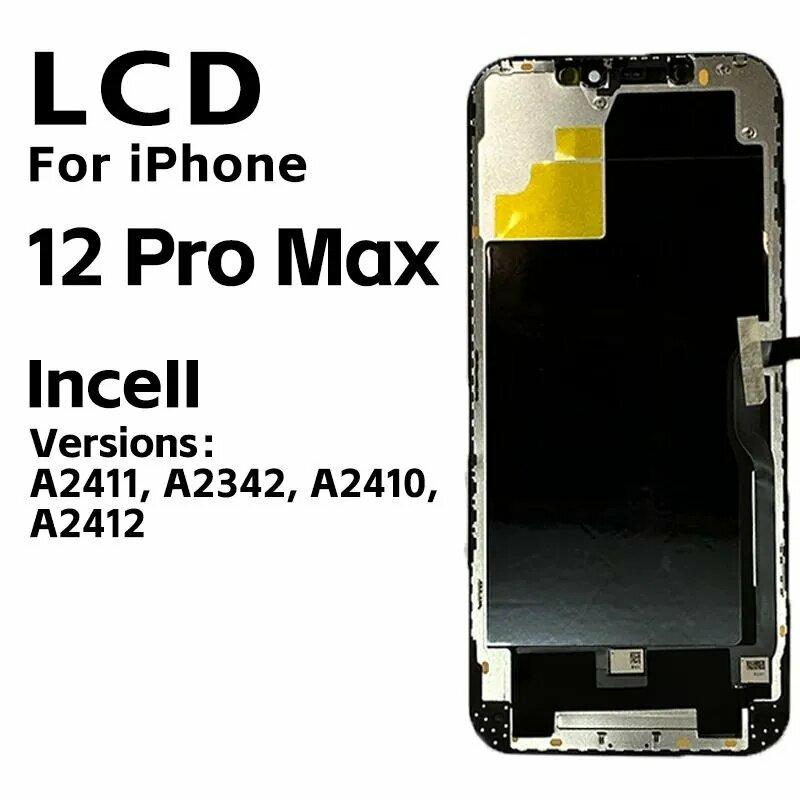6,7-дюймовый ЖК-дисплей Incell для iPhone 12 Pro Max, A2411, A2412, A2410, A2342, сборка сенсорного экрана и дигитайзера.