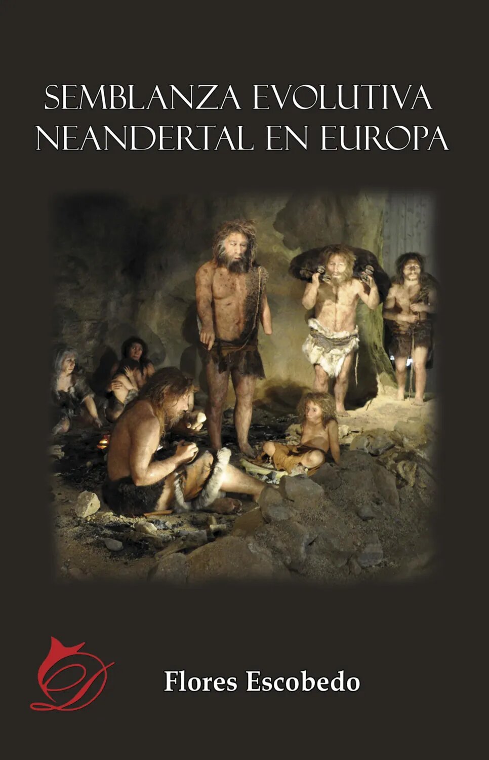 Semblanza evolutiva neandertal en Europa [Цифровая книга]
