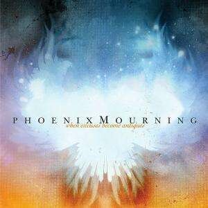 Компакт-диск Phoenix Mourning - When Excuses Become Antiques (1 CD)