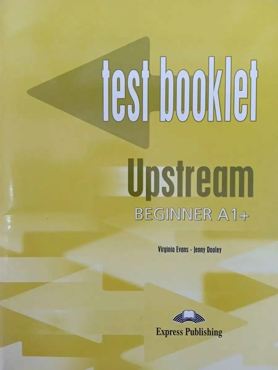 Upstream A1+ Beginner Test Booklet | книги — учебная литература