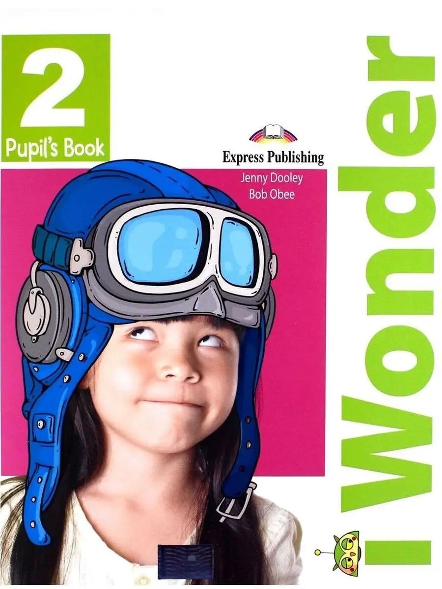 I Wonder 2 Pupil's Book with ieBook Учебник | Express Publishing