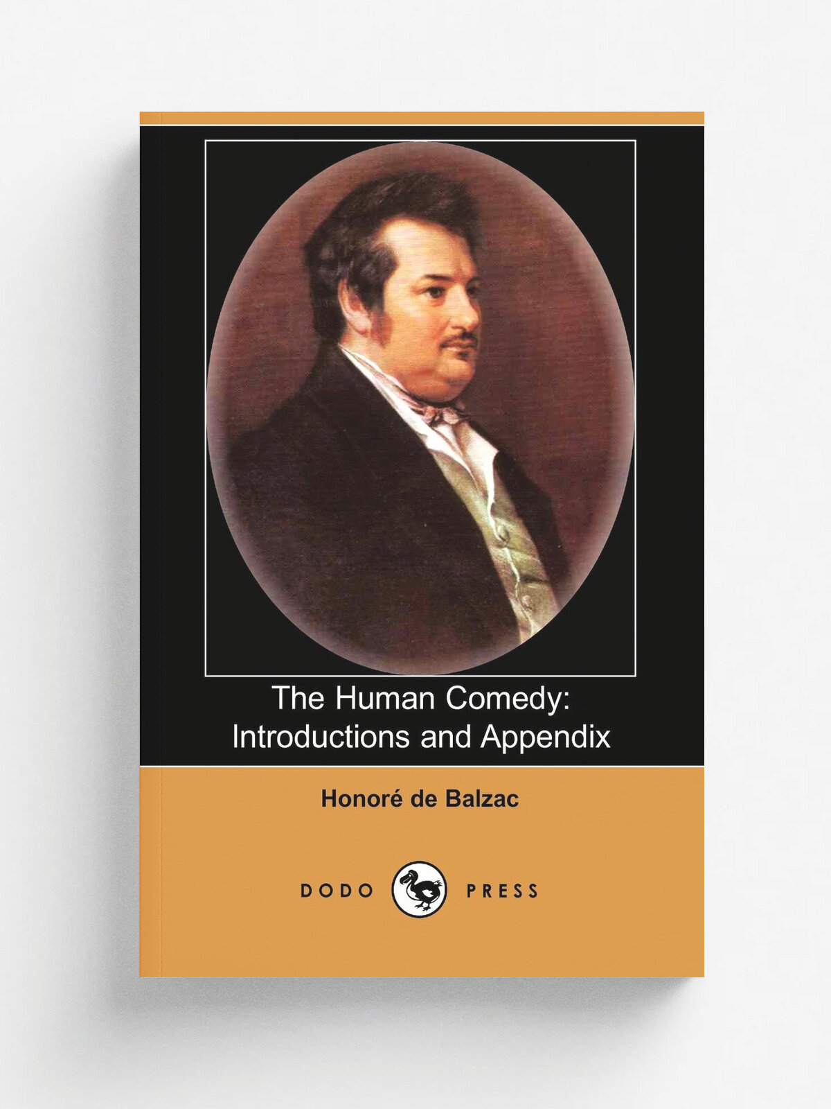 The Human Comedy. Introductions and Appendix (Dodo Press)