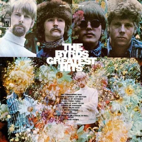Виниловая пластинка The Byrds – Greatest Hits