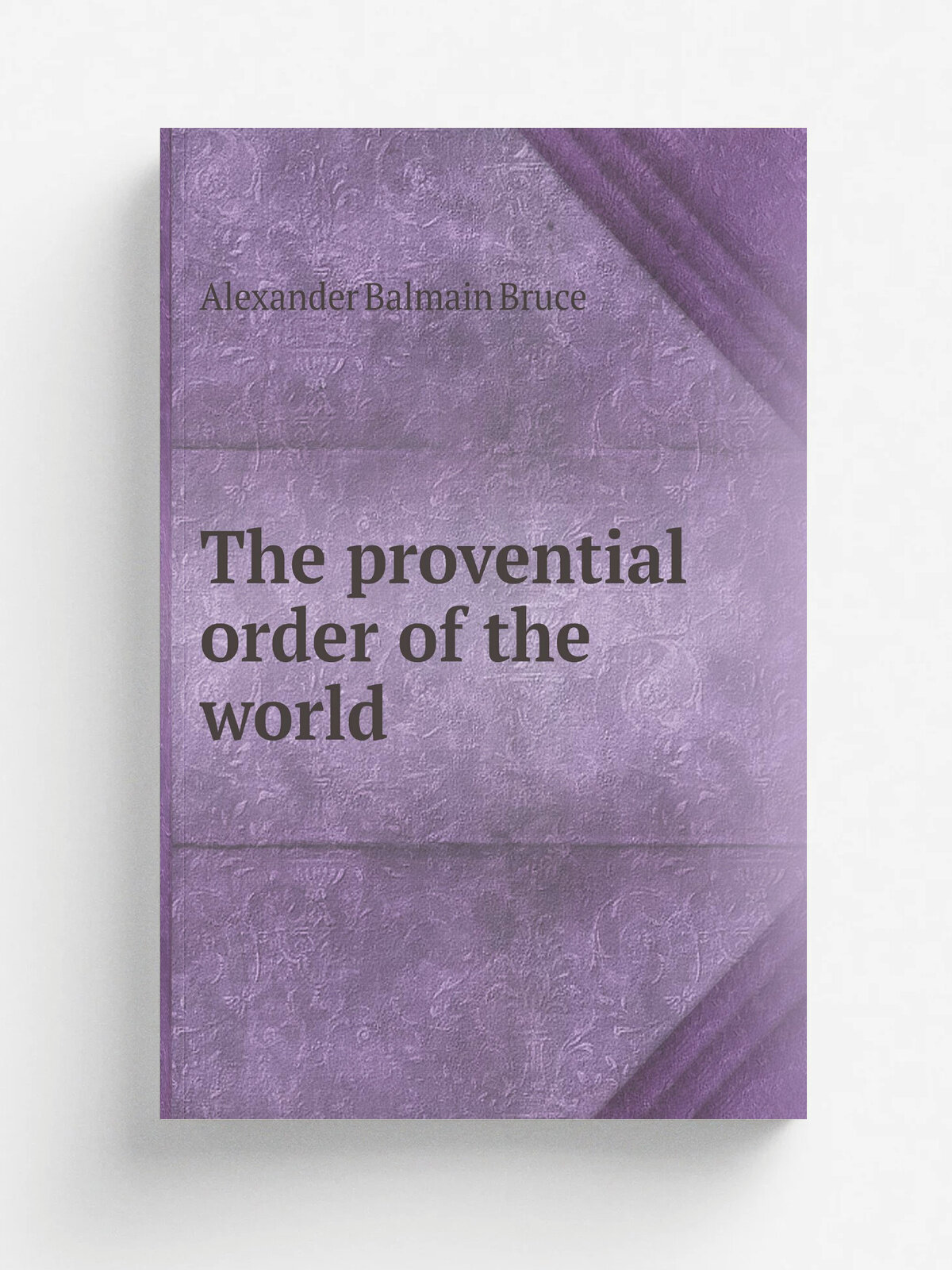 The provential order of the world
