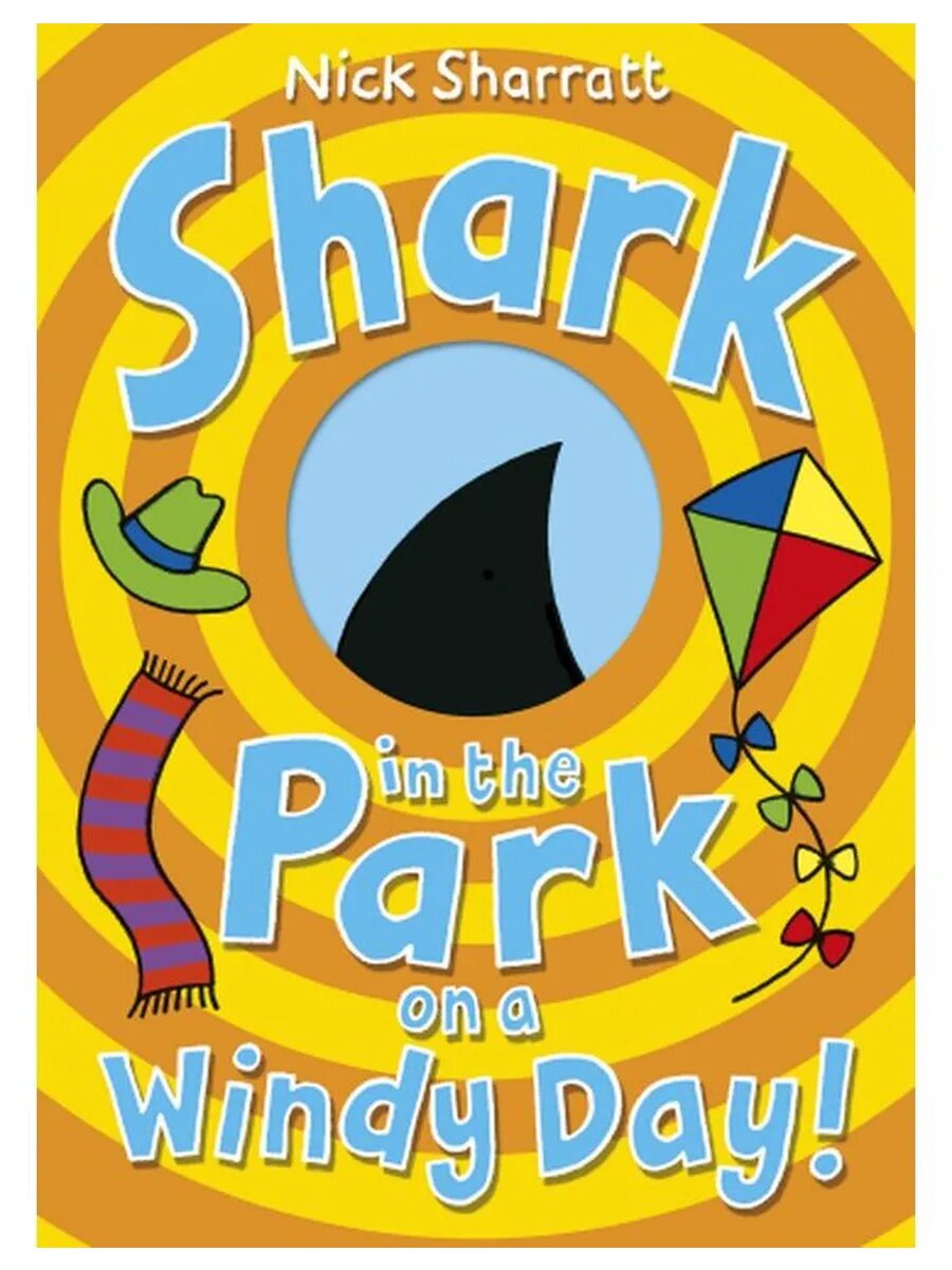 Shark in the Park on a Windy Day детская книга с картинками | Penguin Random House