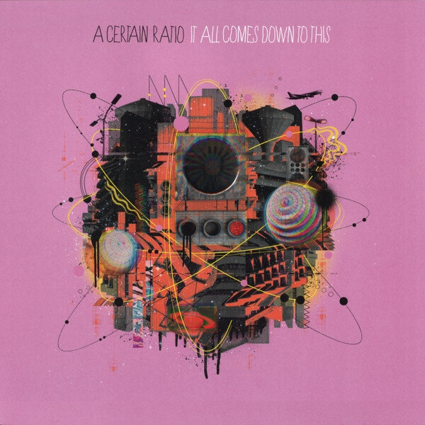 A CERTAIN RATIO It All Comes Down To This (LP, Coloured)