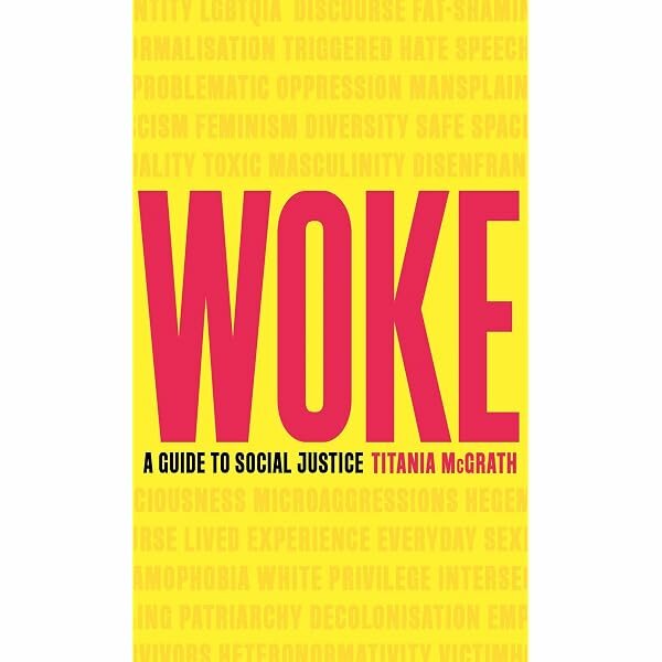 Woke: A Guide to Social Justice，Reprinted paperback book